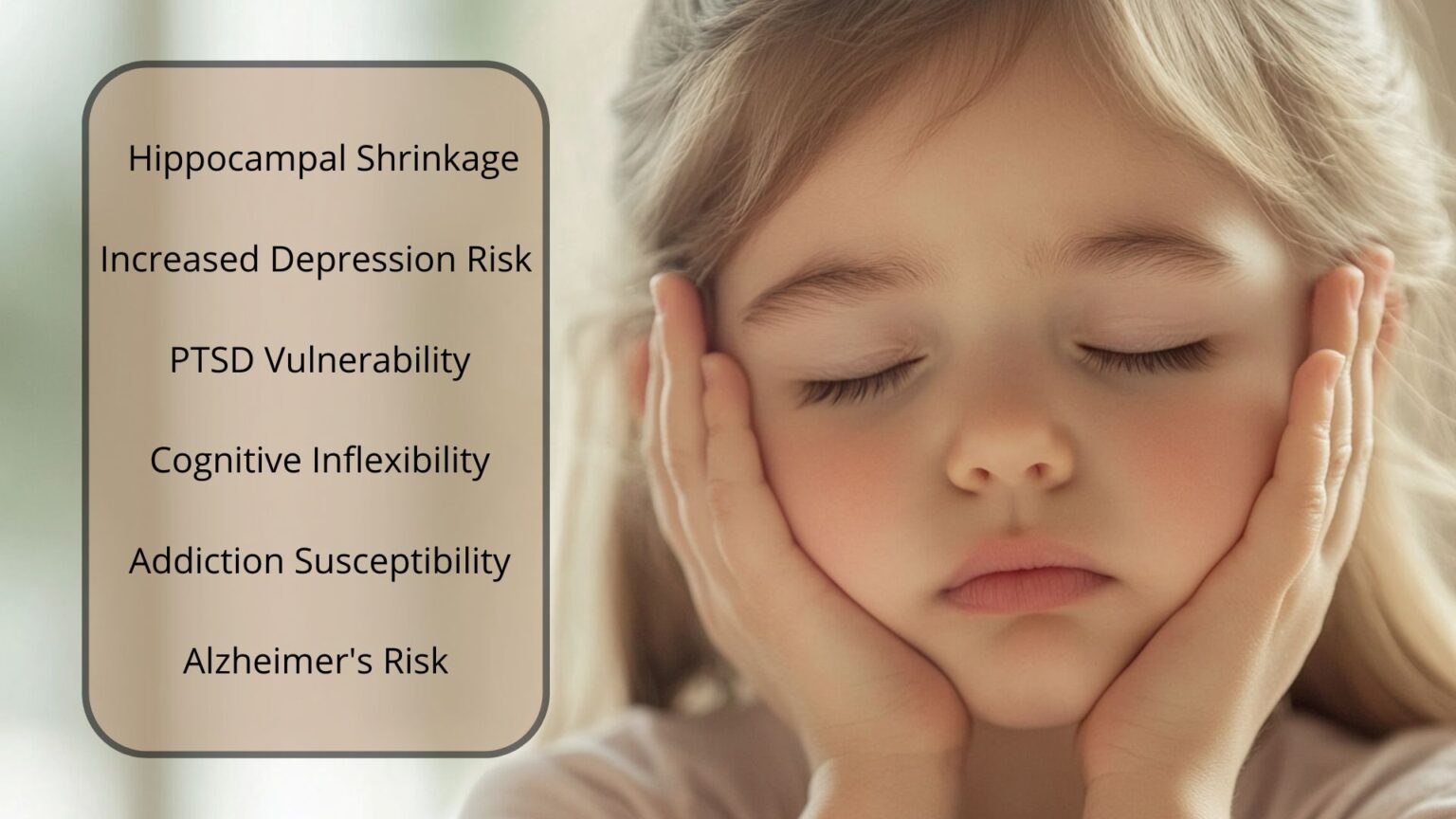 How Childhood Trauma Impacts Lifelong Brain Health